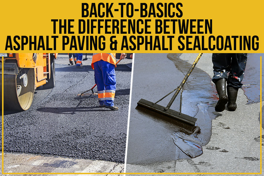 Back-To-Basics - The Difference Between Asphalt Paving & Asphalt ...